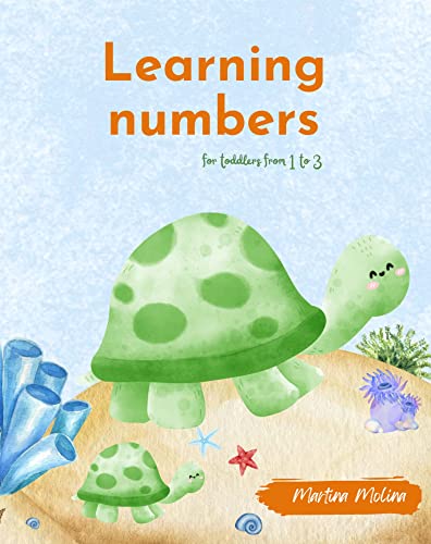 learning numbers, for toddlers 1-3 by Martina Molina | Goodreads