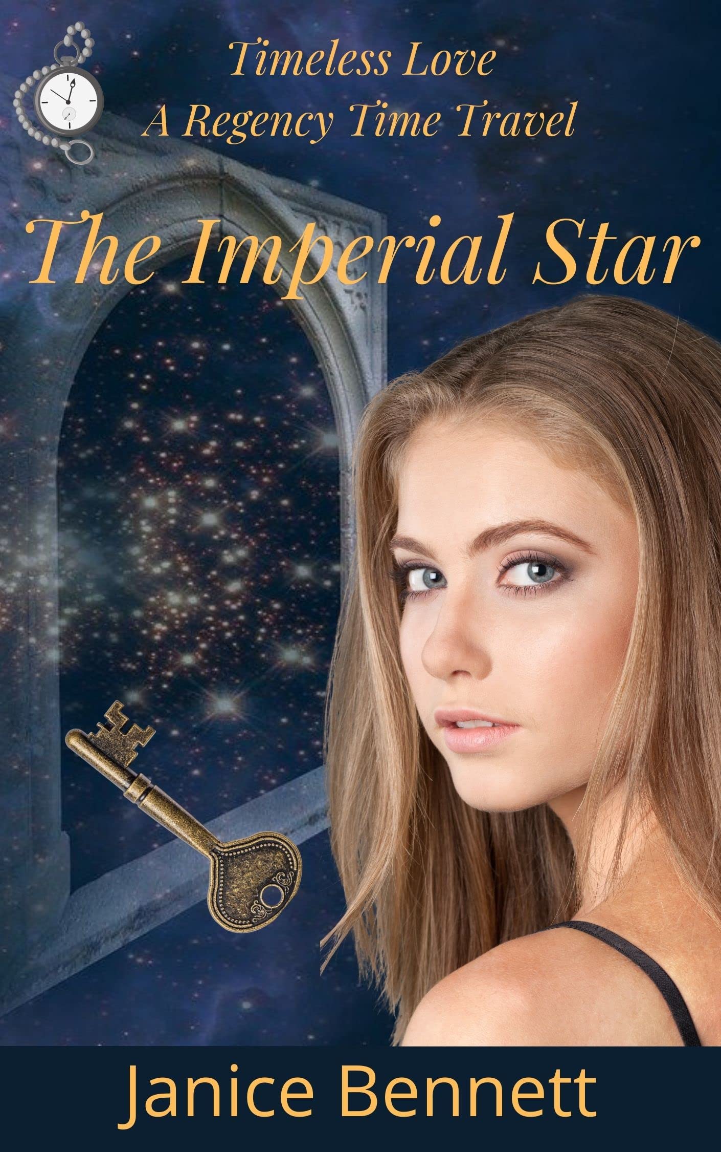 The Imperial Star: A Timely Affair (Timeless Love) by Janice Bennett | Goodreads