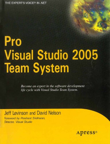 Pro Visual Studio 2005 Team System by Jeff Levinson | Goodreads