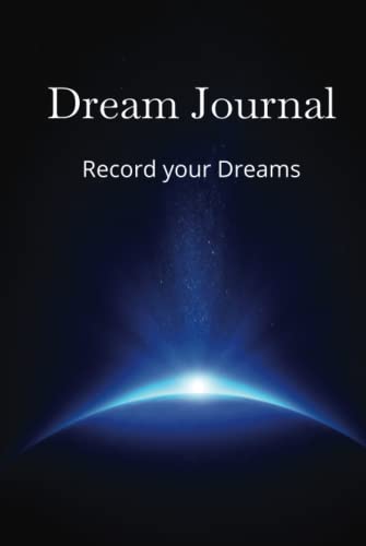 Dream Journal: Record your Dreams by Chris Comish | Goodreads