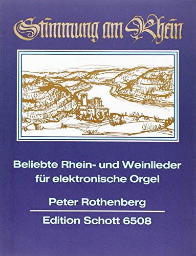 STIMMUNG AM RHEIN ORGUE by Peter Rothenberg | Goodreads