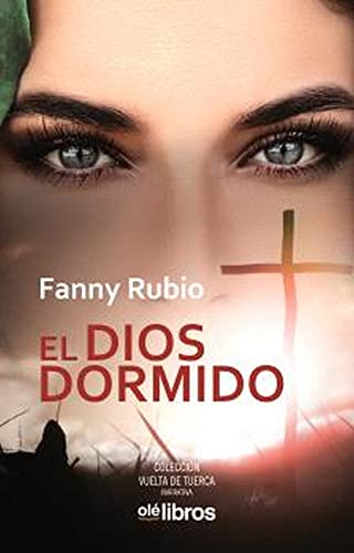 El dios dormido by Fanny Rubio Gámez | Goodreads