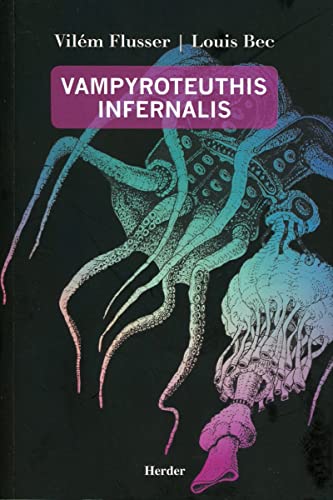 Vampyroteuthis infernalis by Vilém Flusser | Goodreads