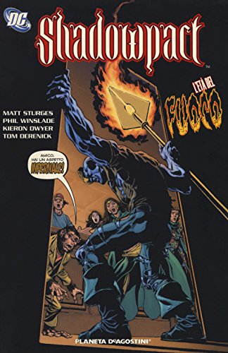 Shadowpact Vol. 4: L'età del fuoco by Matthew Sturges | Goodreads