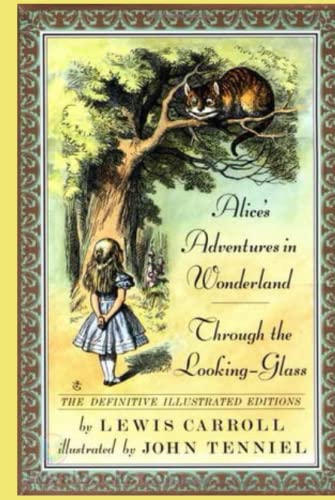Alices' Adventures in Wonderland: through the looking glass by Lewis ...
