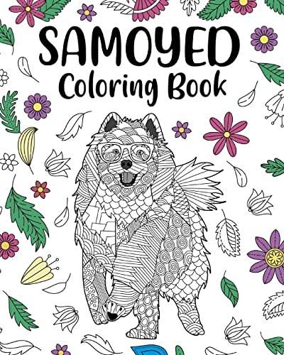 Samoyed Coloring Book: Funny Quotes and Freestyle Drawing Pages ...