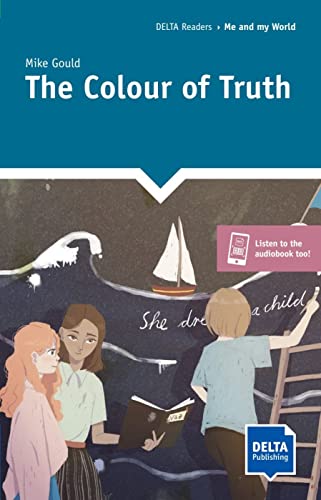 The Colour of Truth by Mike Gould | Goodreads