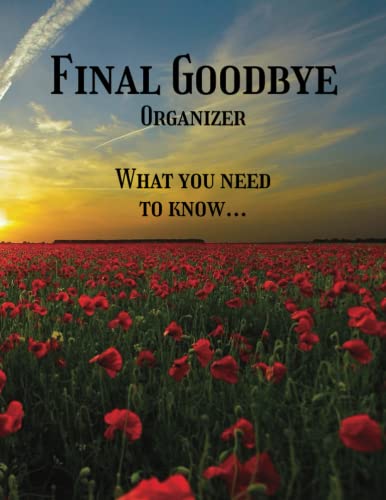 Final Goodbye Organizer, what you need to know: One place for the need ...