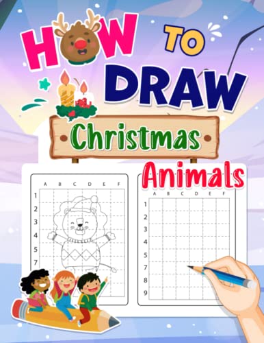 How To Draw Christmas Animals: Adorable Animals In Xmas Season With 30 ...