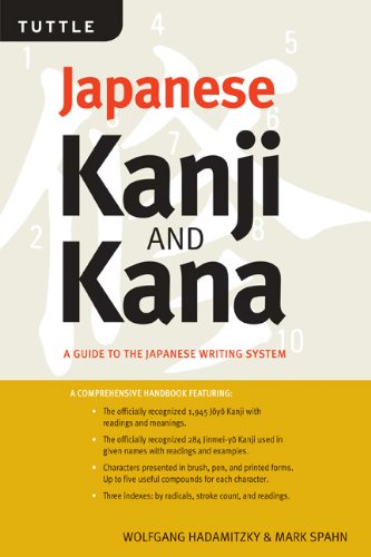 Japanese Kanji & Kana, Revised Edition: A Guide to the Japanese Writing System by Wolfgang ...