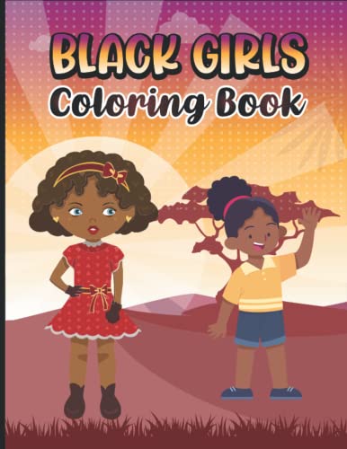 BLACK GIRL COLOURING BOOK: Black Girl coloring book: Coloring Book For ...