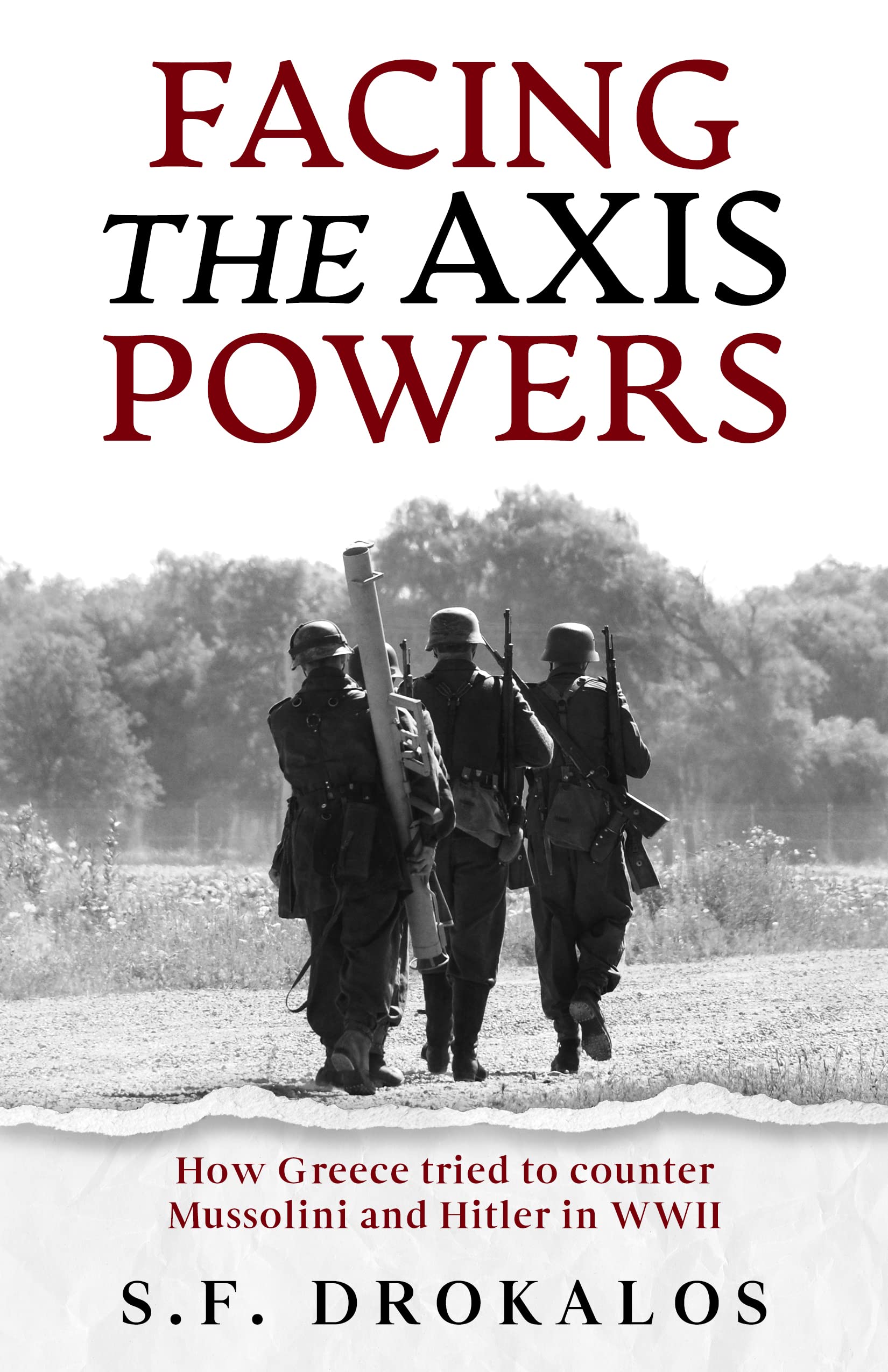 Facing the Axis Powers: How Greece tried to counter Mussolini and ...