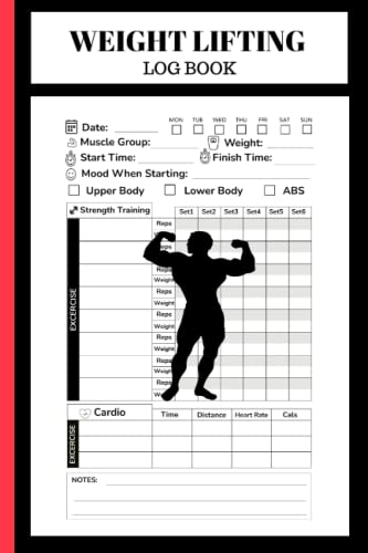 Weight Lifting Log Book: Workout And Fitness Record Tracker For Men ...
