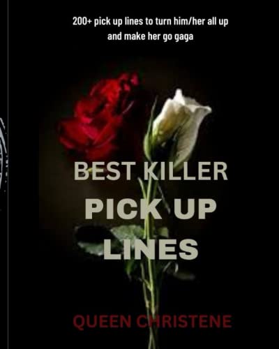 BEST KILLER PICK UP LINES: Here's the Best Pickup Lines To Spark A ...