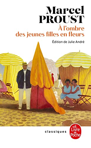 A l'ombre des jeunes filles en fleurs by Marcel Proust | Goodreads