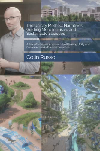 The Unicity Method: Narratives Guiding More Inclusive and Sustainable ...