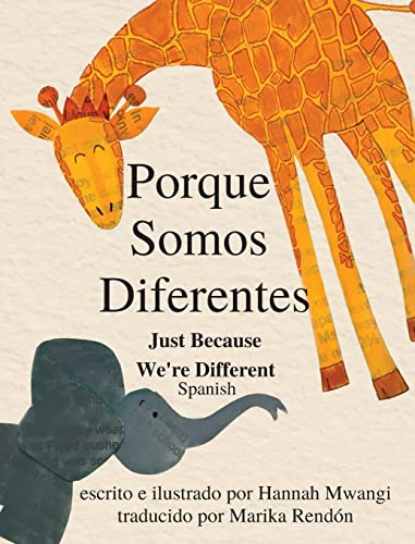 Porque Somos Diferentes (Spanish Edition) by Hannah Mwangi | Goodreads