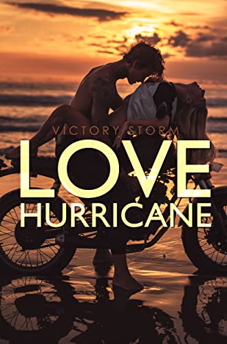 Love Hurricane (Love Storm collection) by Victory Storm | Goodreads