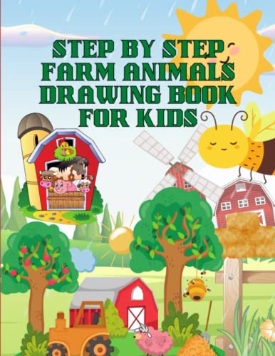 Step By Step Farm Animals Drawing Book For Kids: Learn to Draw Your ...