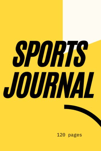 Sports Journal: Sports Journal by Bilmet Bilmet | Goodreads
