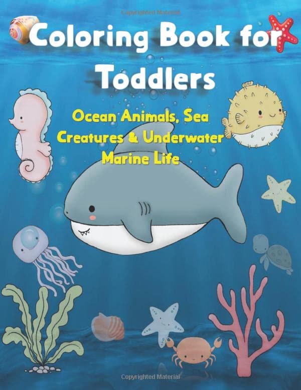 Coloring Book for Toddlers Ocean Animals, Sea Creatures & Underwater ...