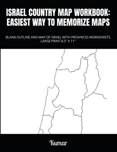 ISRAEL COUNTRY MAP WORKBOOK: EASIEST WAY TO MEMORIZE MAPS: BLANK ...