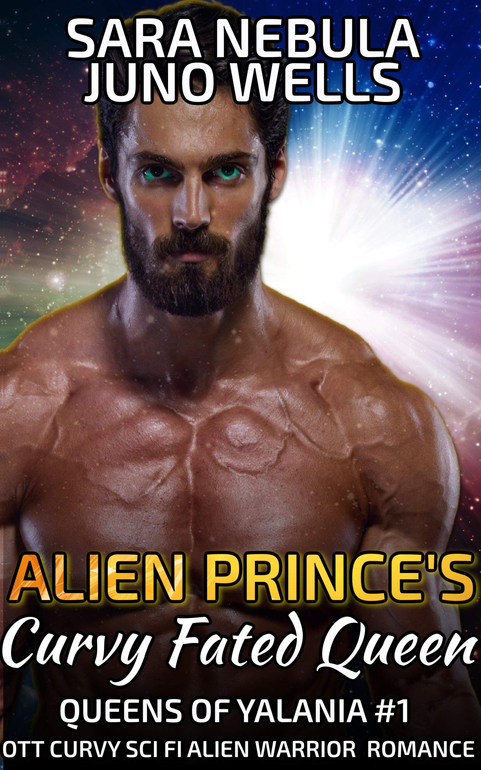 Alien Prince's Curvy Fated Queen (Queens of Yalania #1) by Sara Hazel ...
