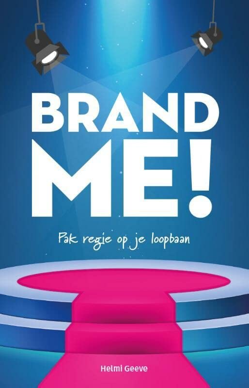 Brand Me! by Helmi Geeve | Goodreads