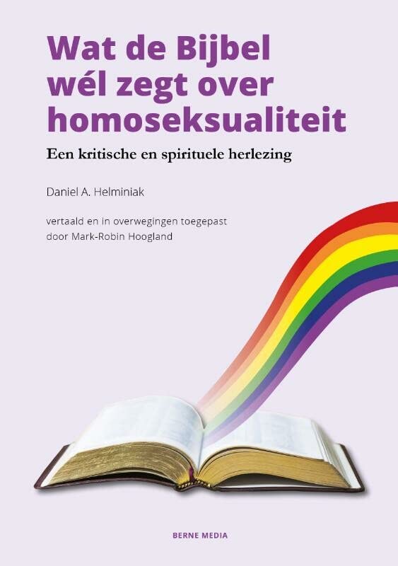 Wat de Bijbel wŽl zegt over homoseksualiteit by Daniel A Helminiak ...