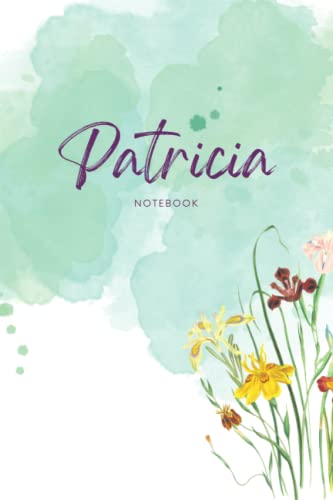 Sweet Floral Name: Flower Patricia Name Notebook by Mook Sewi | Goodreads