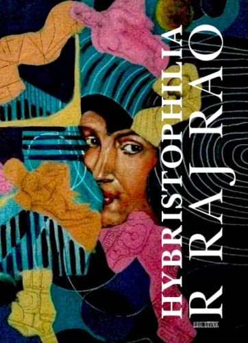 Hybristophilia by R Raj Rao | Goodreads