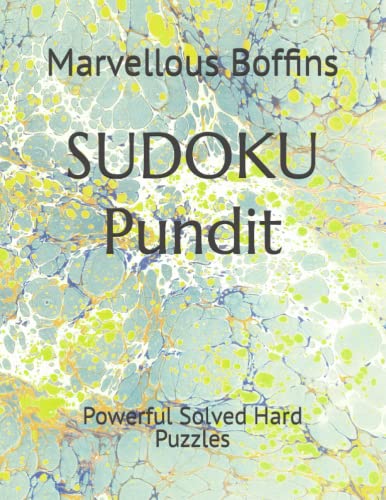 SUDOKU Pundit: Powerful Solved Hard Puzzles by Marvellous Boffins ...