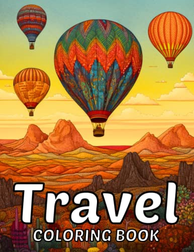 Travel Coloring Book: Explore the world through colorful illustrations ...