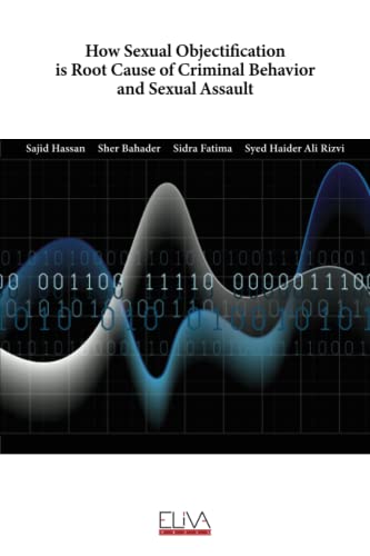 How Sexual Objectification is Root Cause of Criminal Behavior and ...