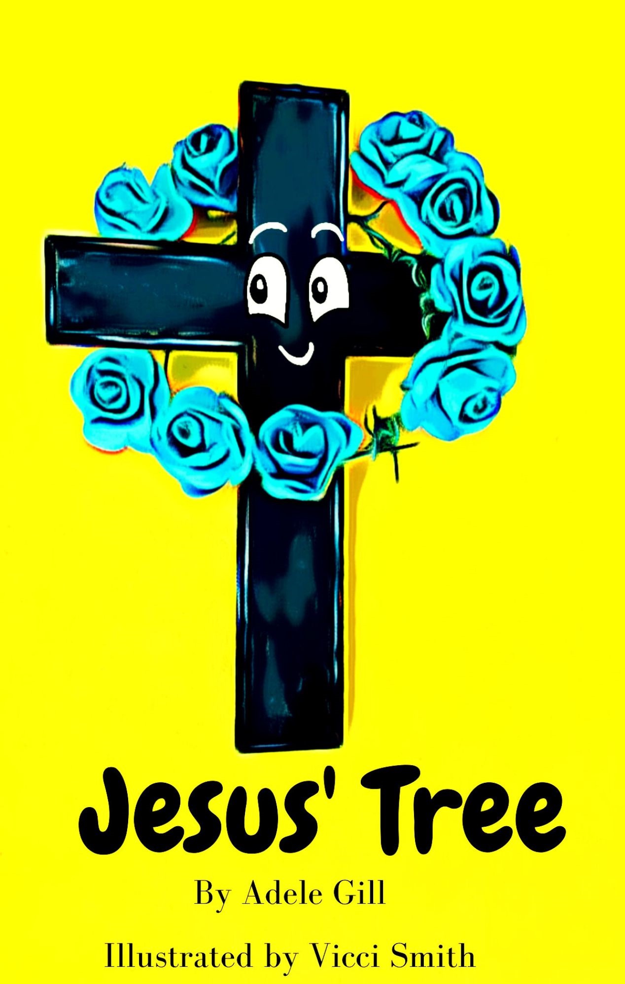 Jesus' Tree: A book about Jesus' crucifixion (Easter) by Adele Gill ...