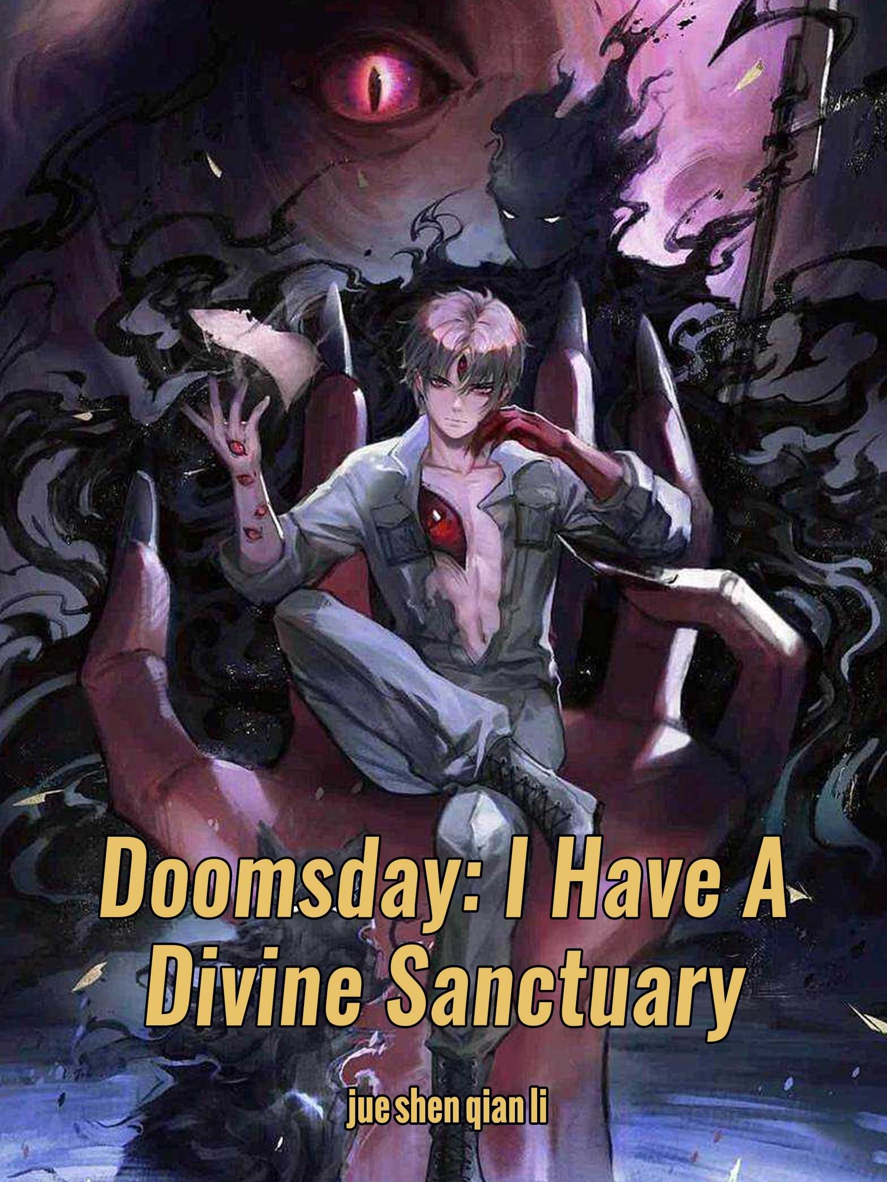 Doomsday: I Have A Divine Sanctuary: Apocalyptic Litrpg Cultivation Vol ...