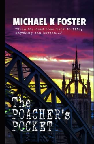 The Poacher's Pocket by Michael K Foster | Goodreads