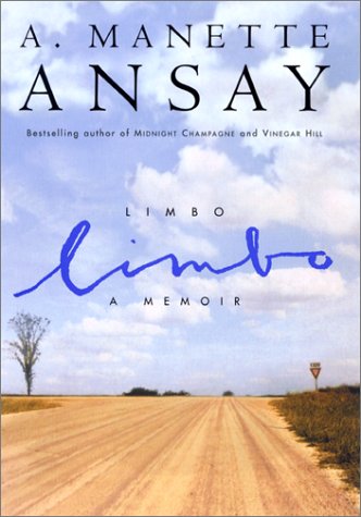 Limbo: A Memoir by A. Manette Ansay | Goodreads