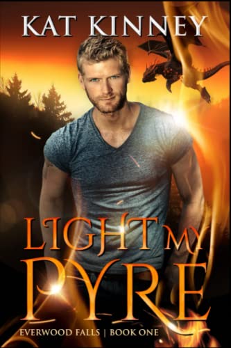 Light My Pyre by Kat Kinney | Goodreads