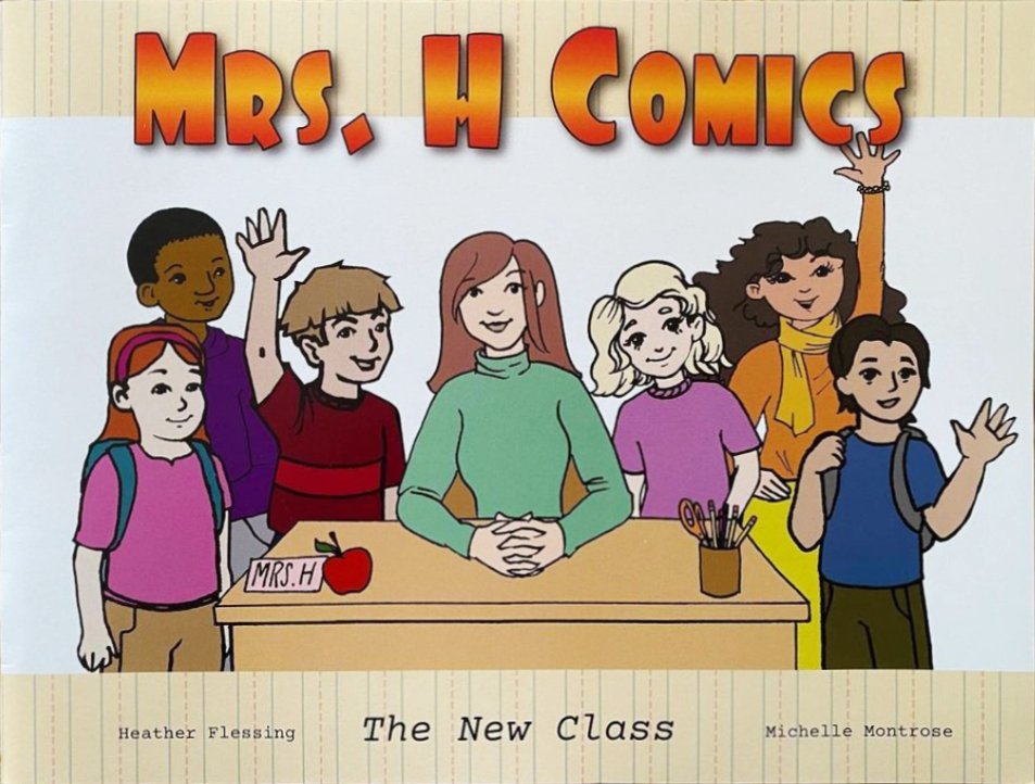 Mrs. H Comics: The New Class by Heather Flessing | Goodreads