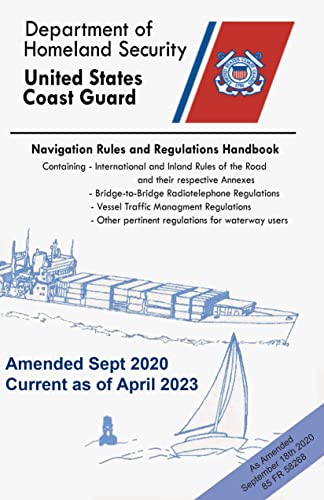 Navigation Rules And Regulations Handbook (Color Print): Containing ...