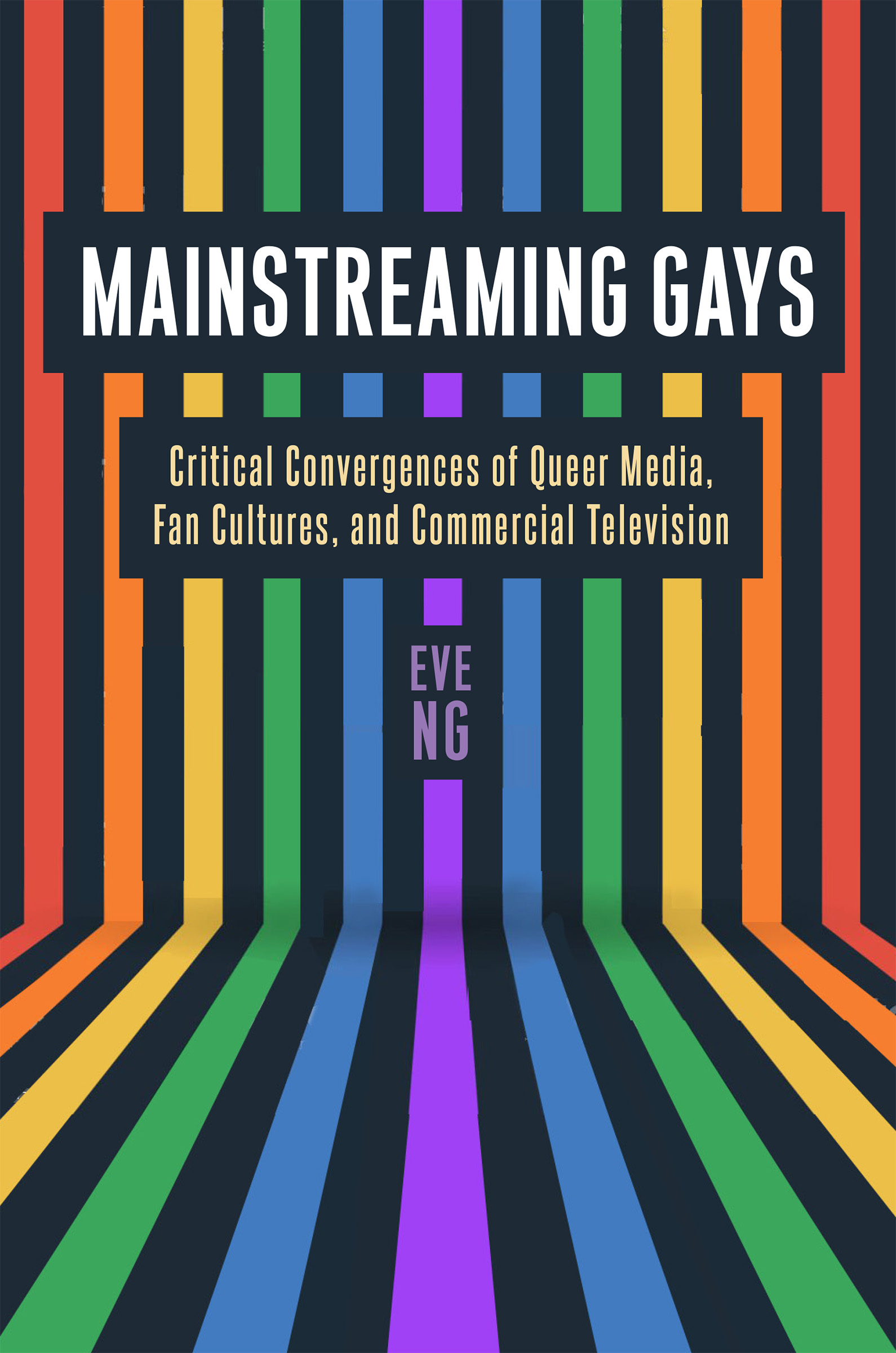 Mainstreaming Gays: Critical Convergences of Queer Media, Fan Cultures ...