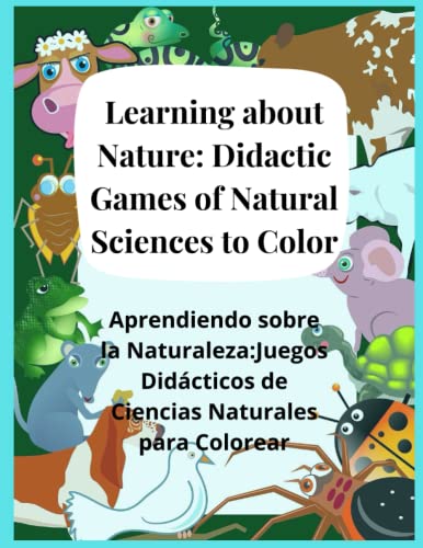 Learning about Nature: Didactic Games of Natural Sciences to Color with ...