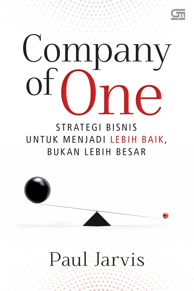 Company of One by Paul Jarvis | Goodreads