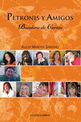 Petronis y amigos: Bandera de Cariño. (Cultiva) by Alejo Marcos Sánchez ...