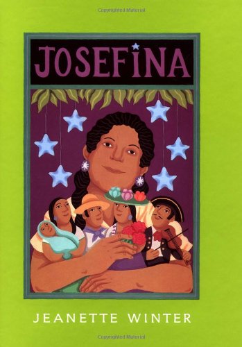 Josefina by Jeanette Winter | Goodreads