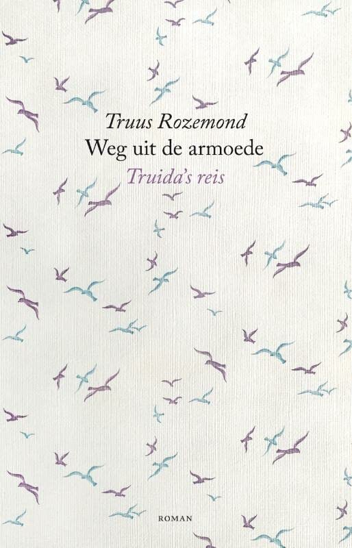Weg uit de armoede by Truus Rozemond | Goodreads