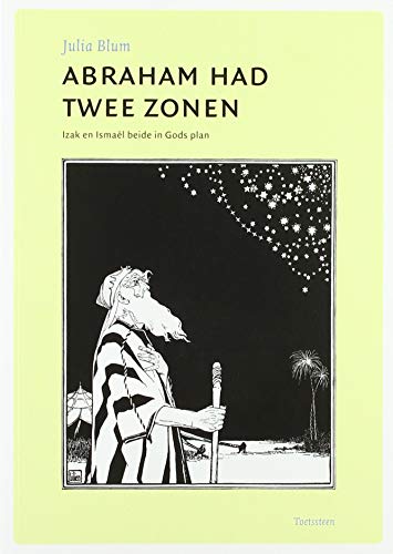 Abraham had twee zonen by Julia Blum | Goodreads