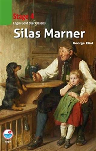 Silas Marner / Stage 4, with CD by George Eliot | Goodreads