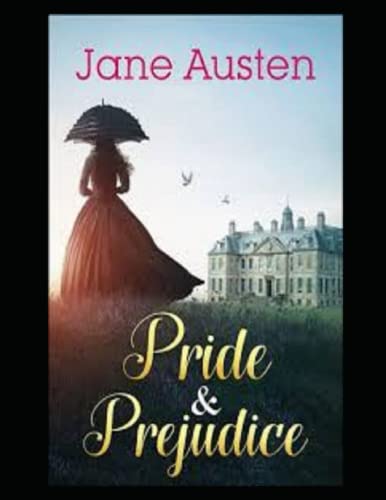 Pride and Prejudice: Annotated by Jane Austen | Goodreads
